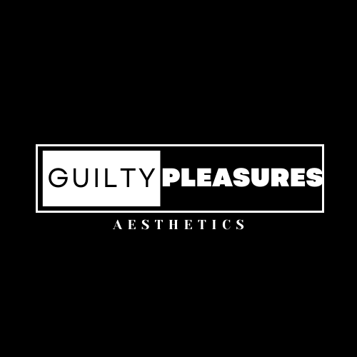 Guilty Pleasures Aesthetics – Life's short, embrace your skin